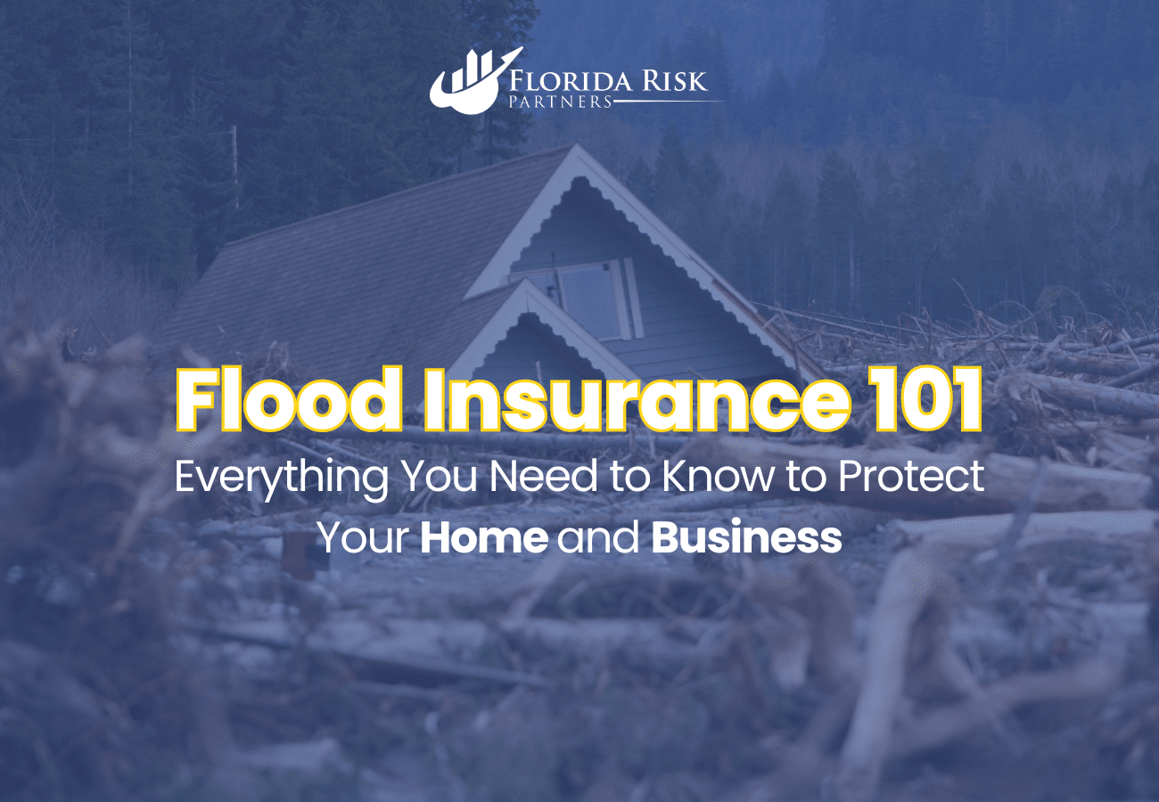Flood Insurance 101: Everything You Need to Know to Protect Your Home ...