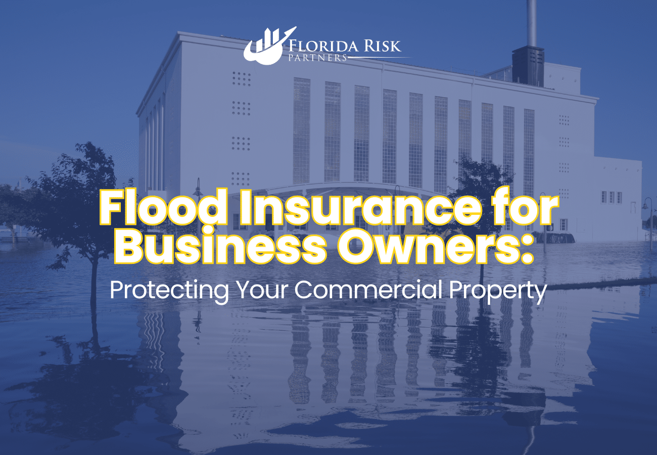 Flood Insurance for Business Owners: Protecting Your Commercial ...