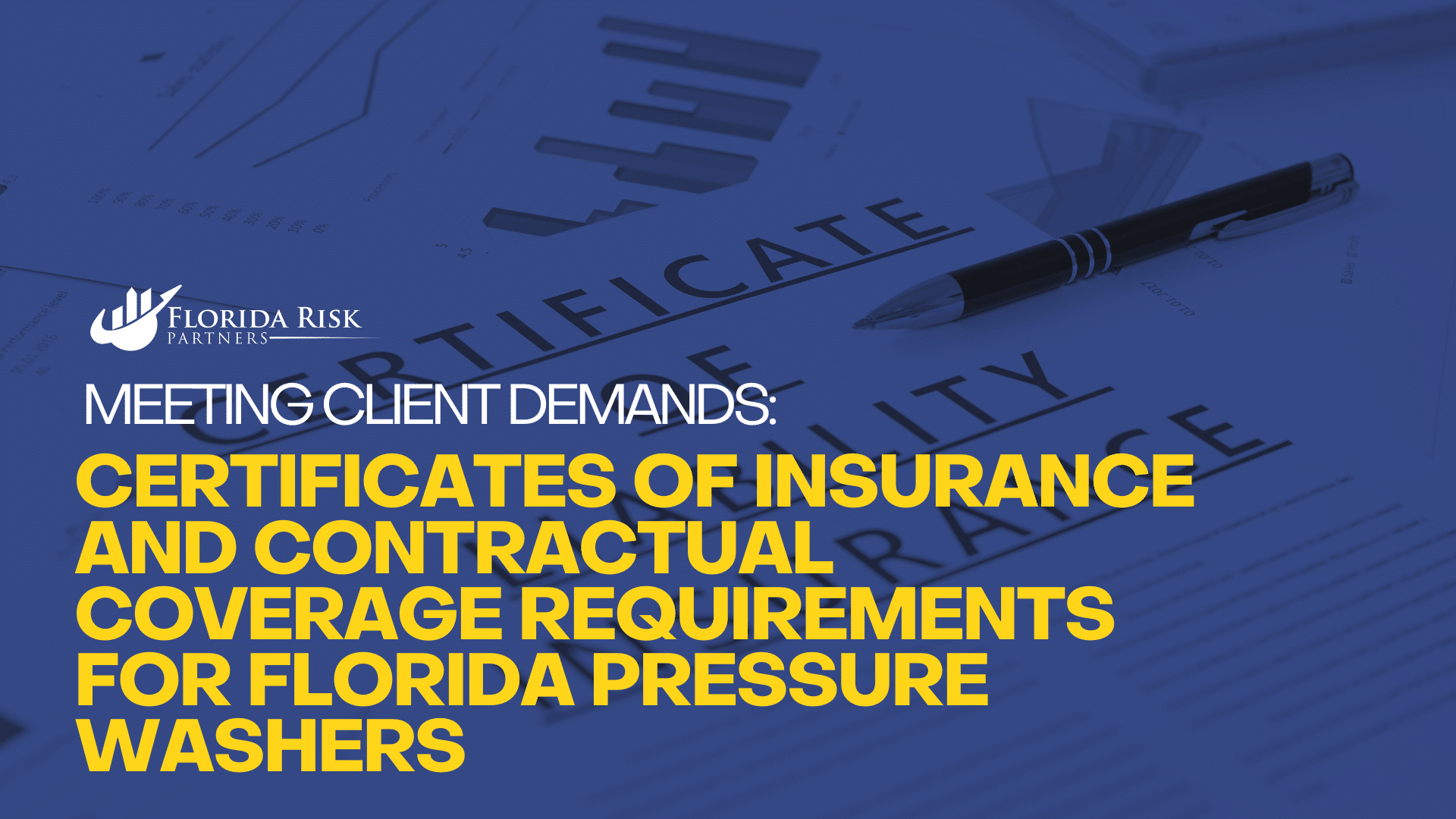 Meeting Client Demands: Certificates of Insurance and Contractual ...