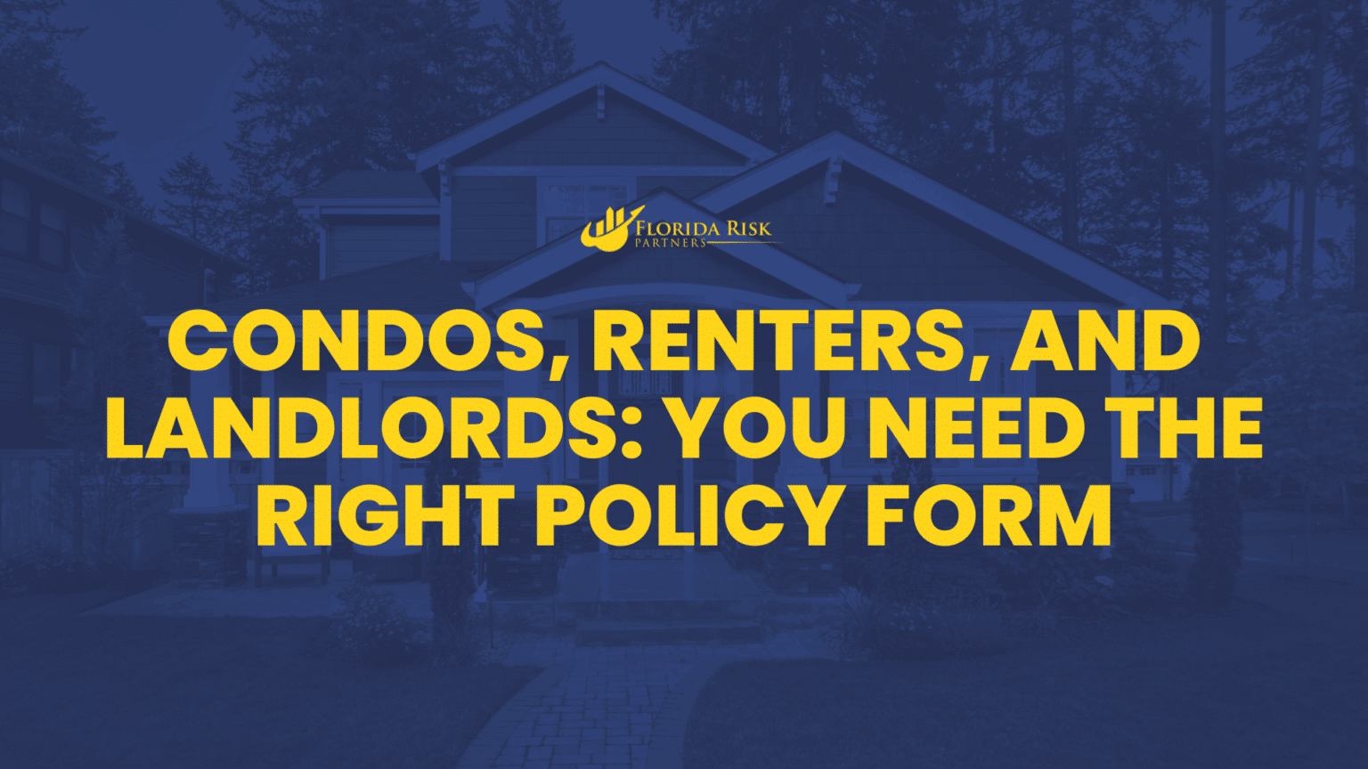 Florida Homeowners Insurance 101: Know Your Coverage (Florida Edition ...