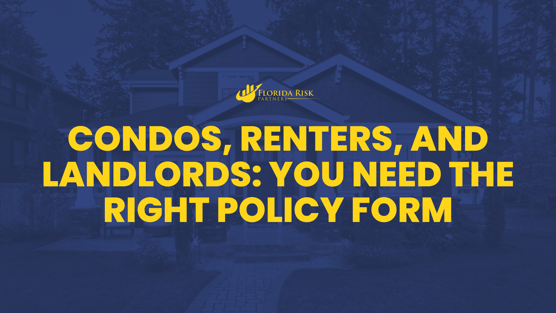 Florida Homeowners Insurance 101: Know Your Coverage (Florida Edition ...