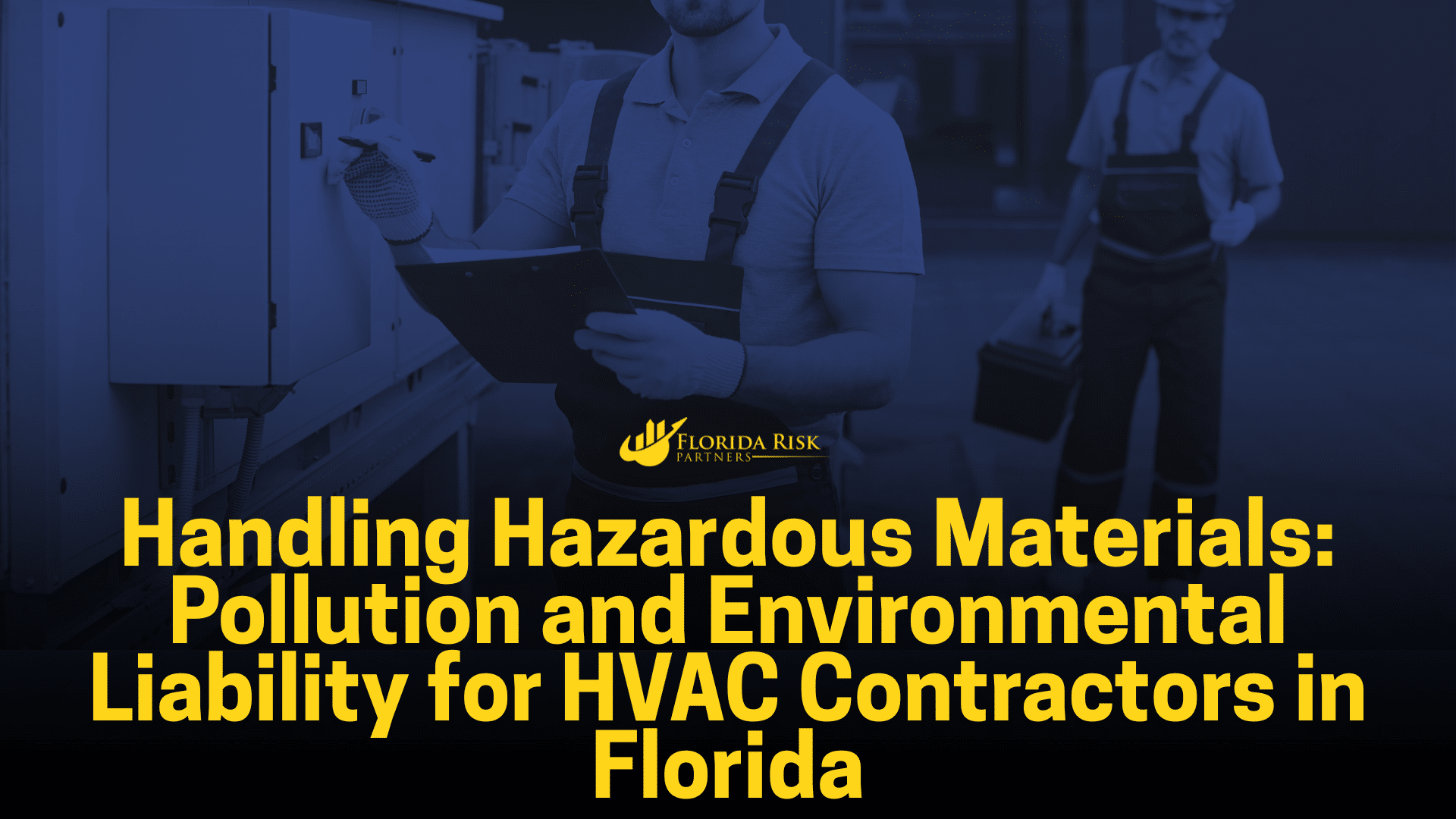 Handling Hazardous Materials: Pollution and Environmental Liability for ...