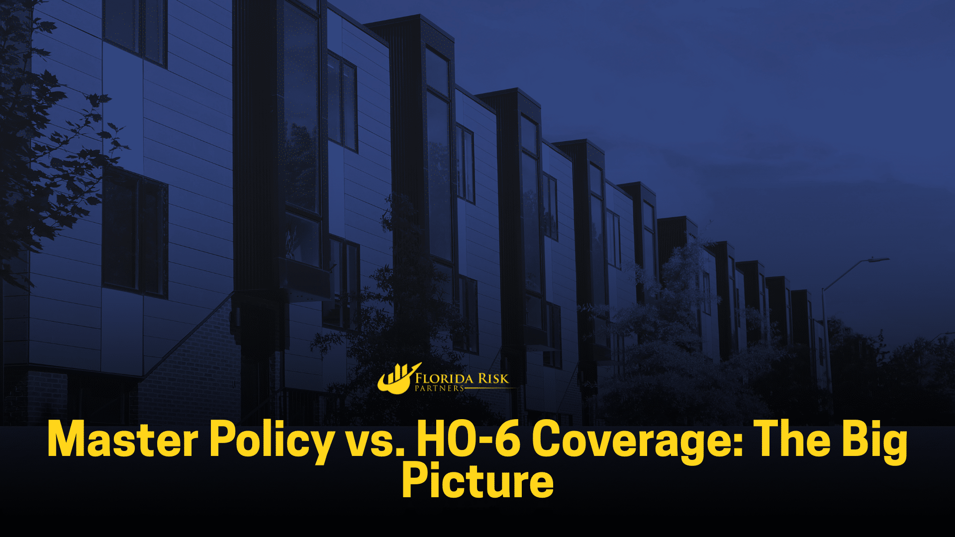 Understanding Florida Condo Insurance (HO-6): What It Covers and Why ...